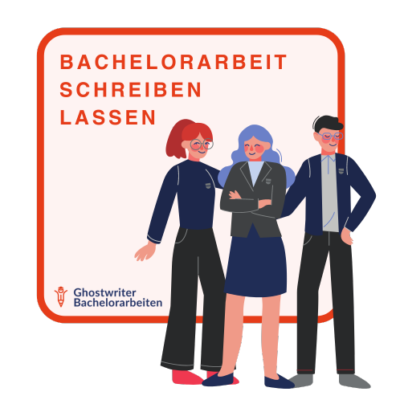 Bachelorarbeit schreiben lassen ️| Ghostwriter Bachelorarbeit